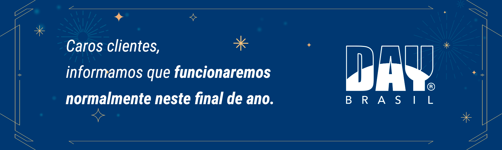 Soluções em Comunicação Visual e mais! | Day Brasil